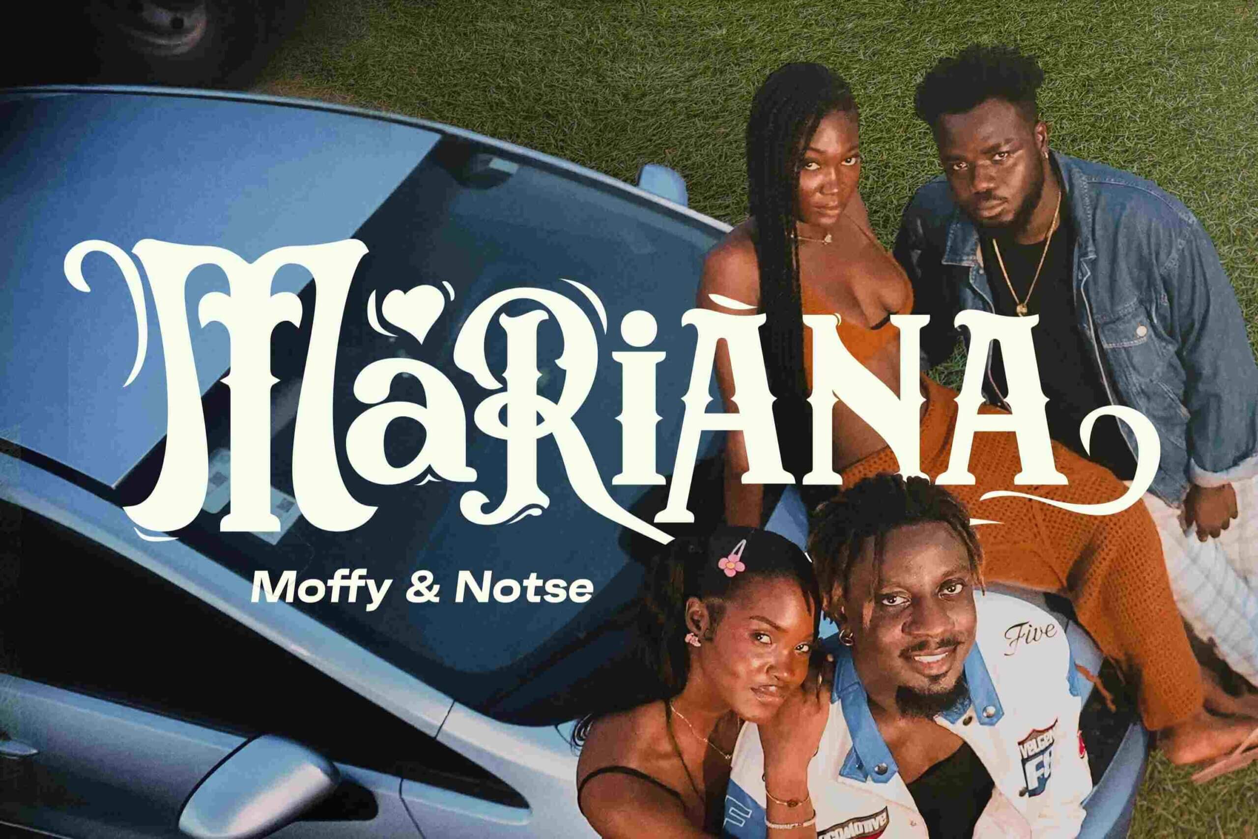 Moffy features Notse in new single “Mariana”